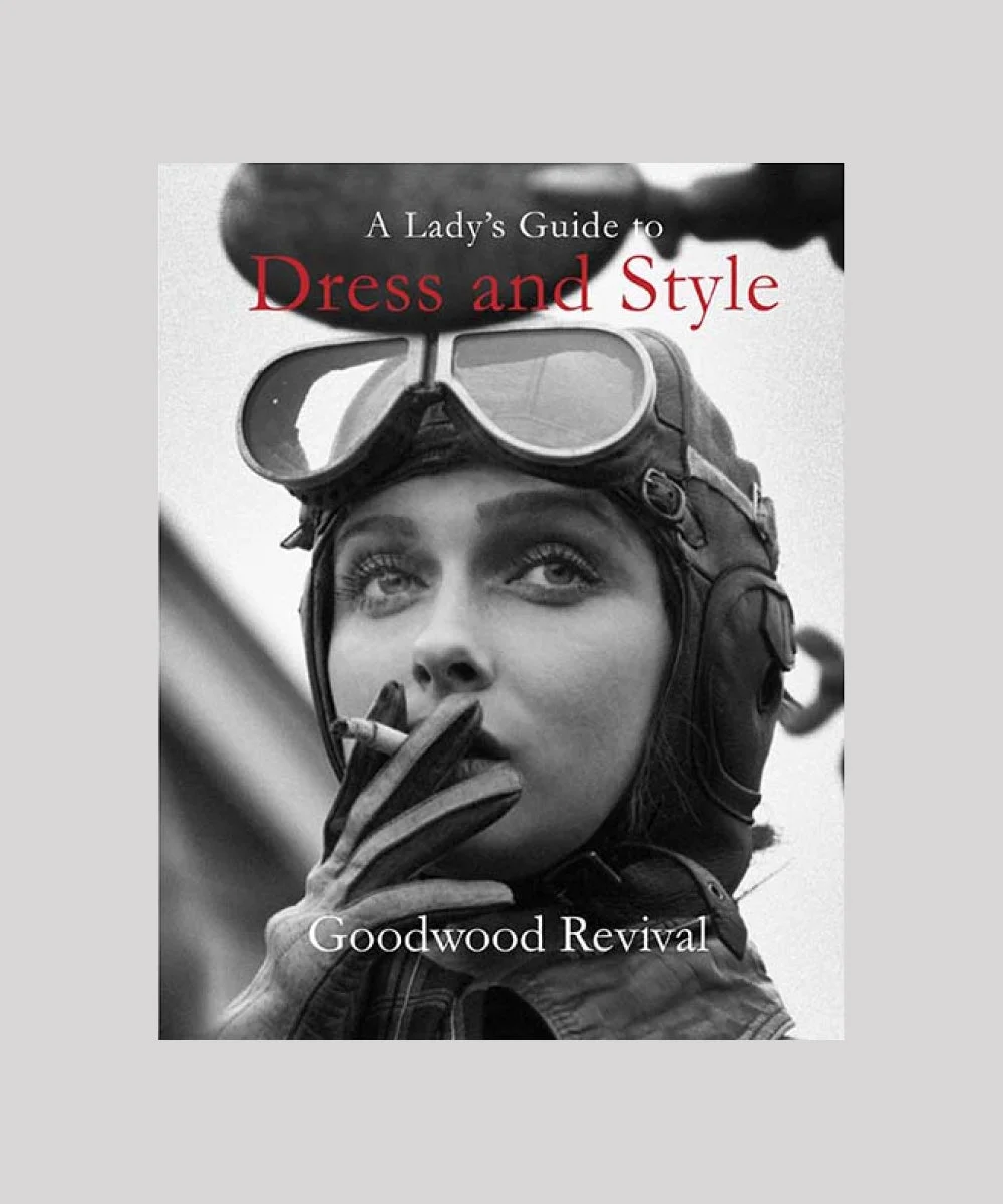 Goodwood Revival Style Guide - Borderfree